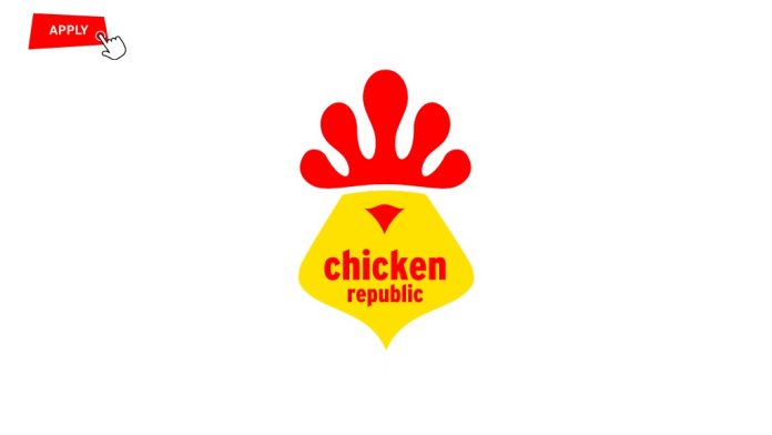 Job Openings at Chicken Republic – Apply for 2025 Vacancies - Jobs ...